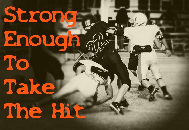 Strong Enough To Take The Hit – Romans 8:29 Ministries