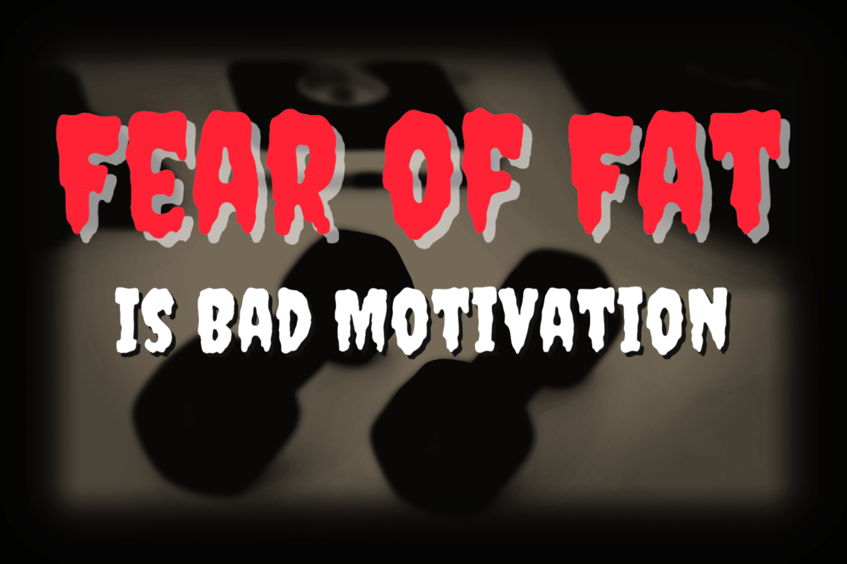 Fear Of Fat Is Bad Motivation – Romans 8:29 Ministries